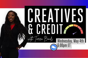 Fiscal Session: Creatives & Credit, A Credit Score Workshop - Pentacle ...